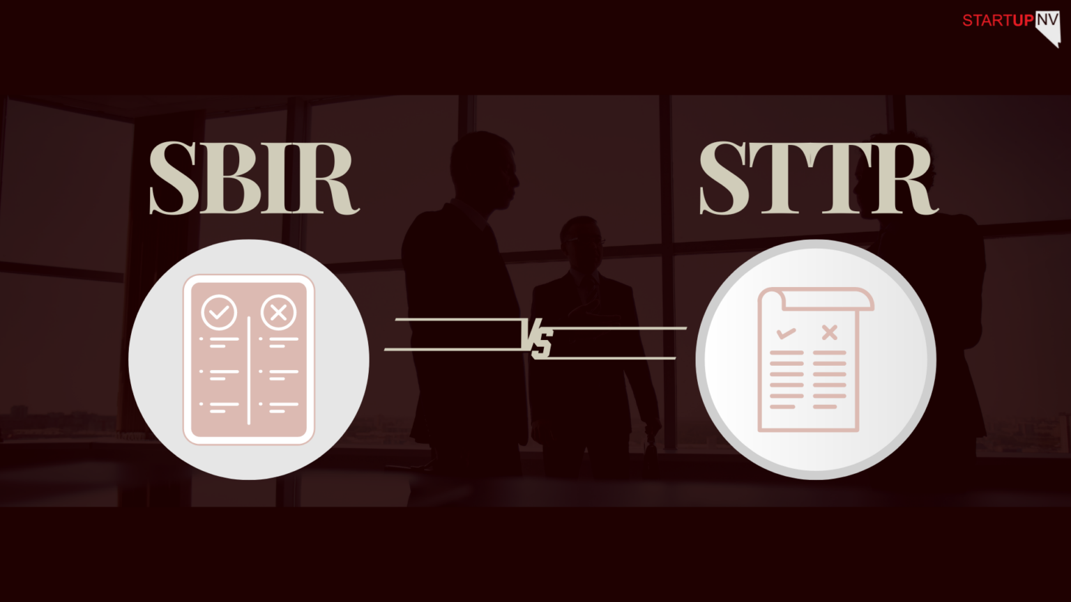 Understanding SBIR and STTR Programs – StartUpNV